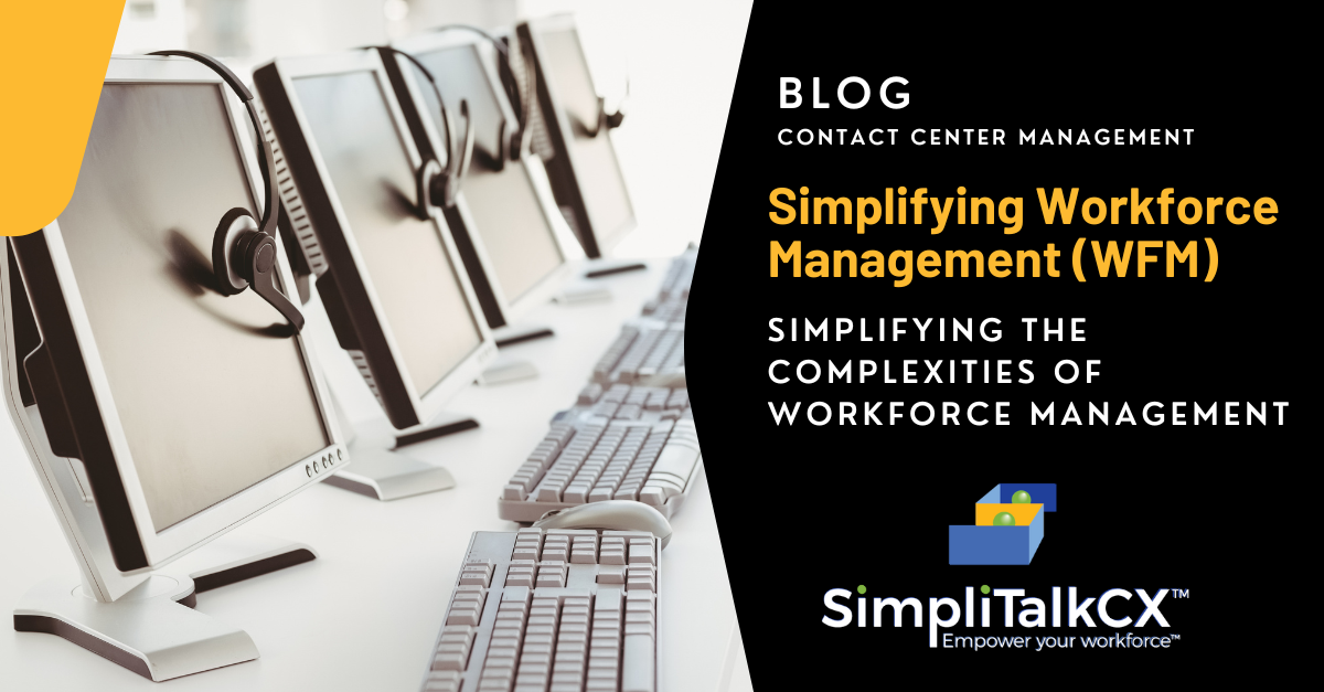 Simplifying Contact Center Workforce Management - DecisivEdge