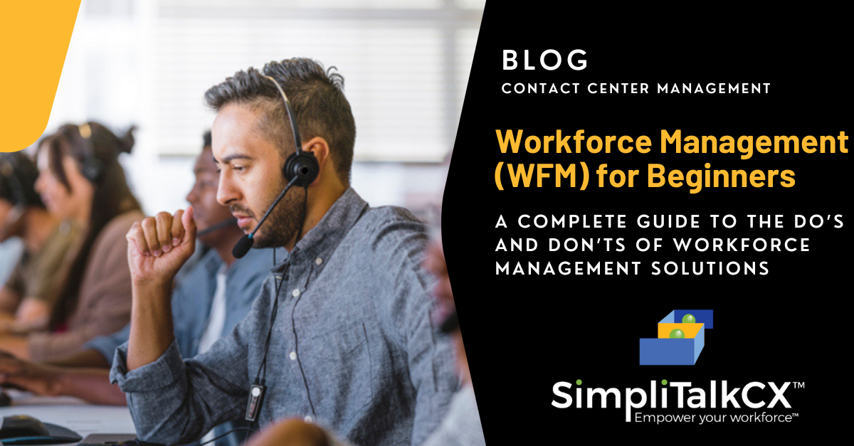 Workforce Management (WFM) for Dummies - DecisivEdge