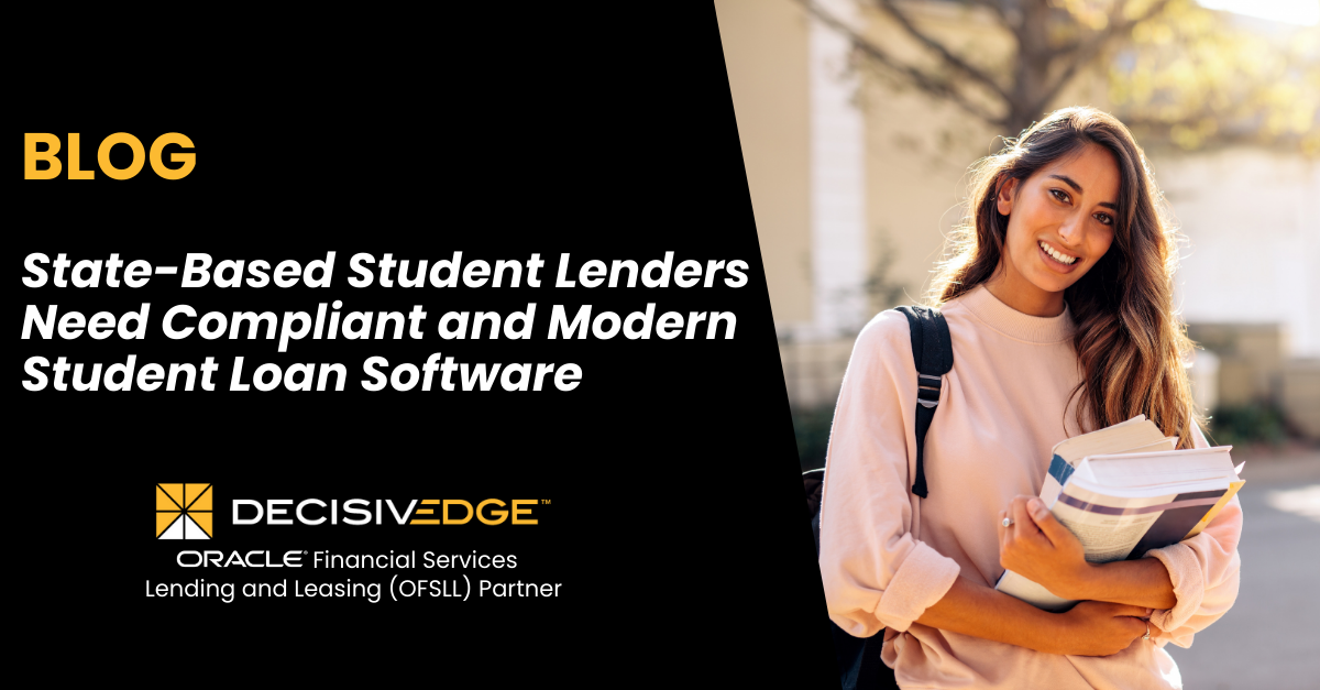 Why State-Based Student Lenders Need Compliant and Modern Student Loan ...